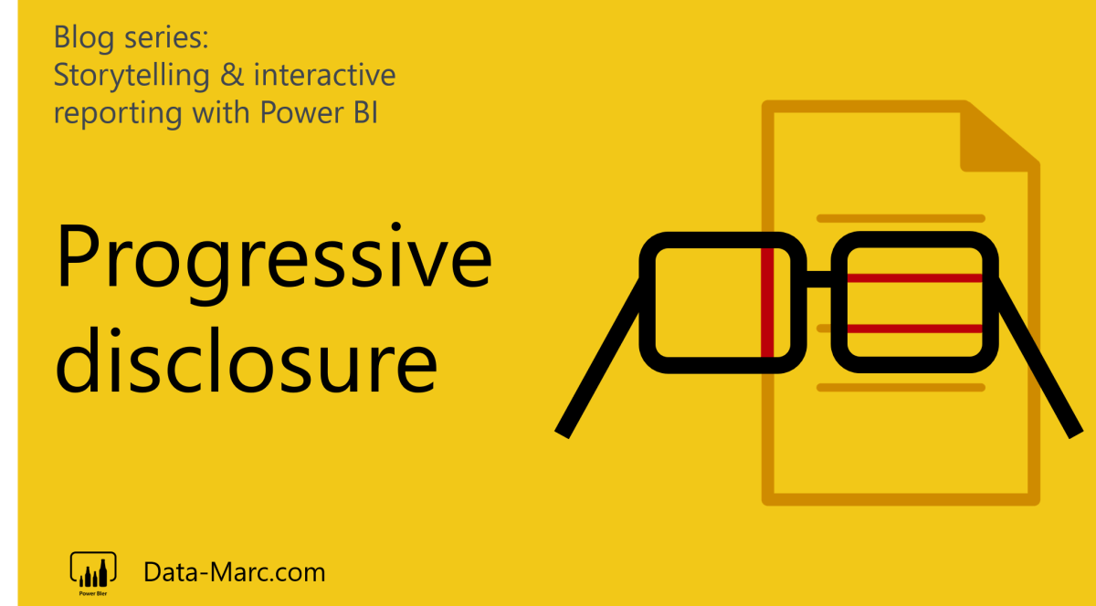 Storytelling with Power BI 6/7: Progressive disclosure – Data – Marc