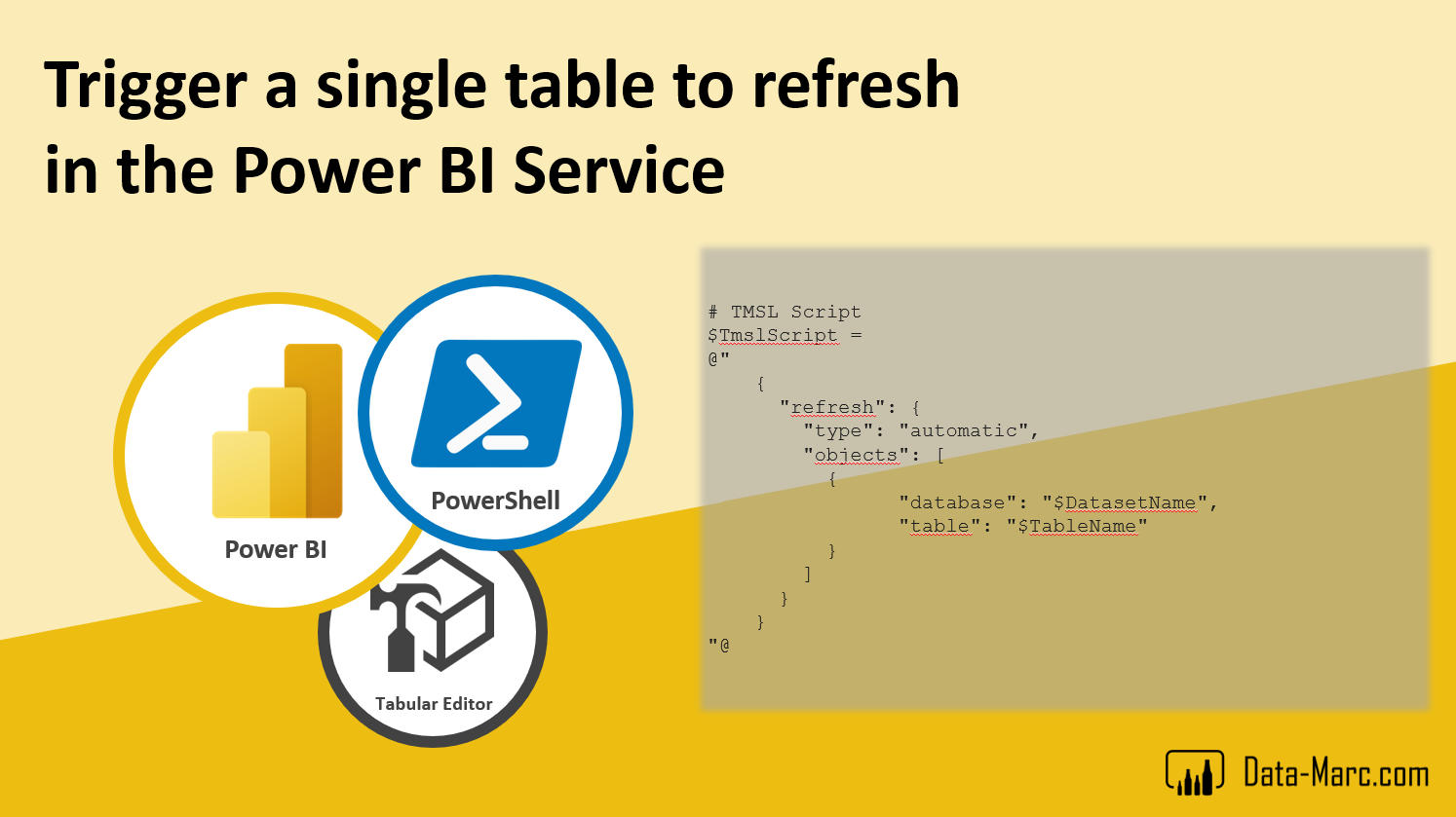 Trigger a single table to refresh in the Power BI Service – Data – Marc