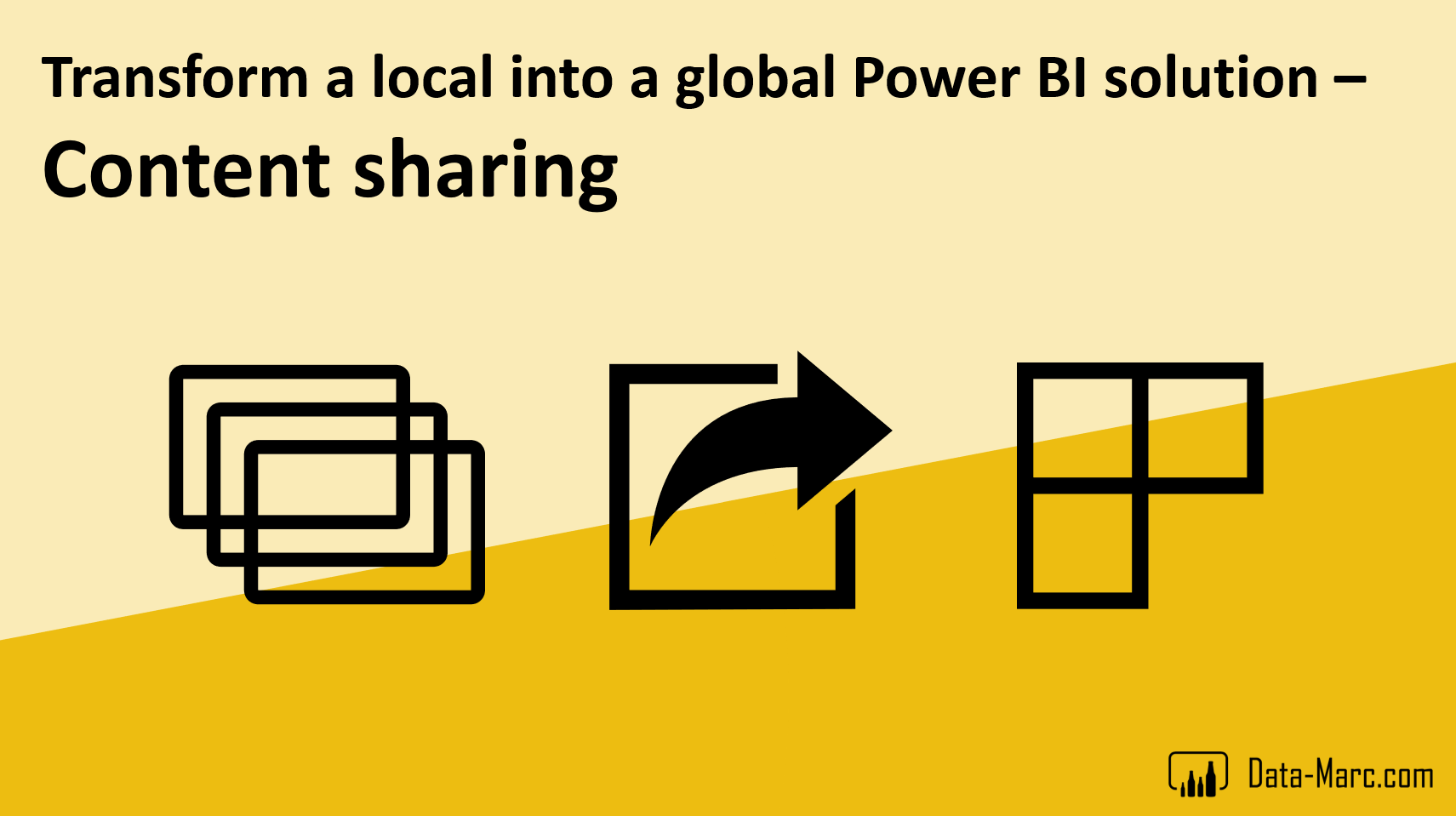 Transform a local into a global Power BI solution – Content sharing ...