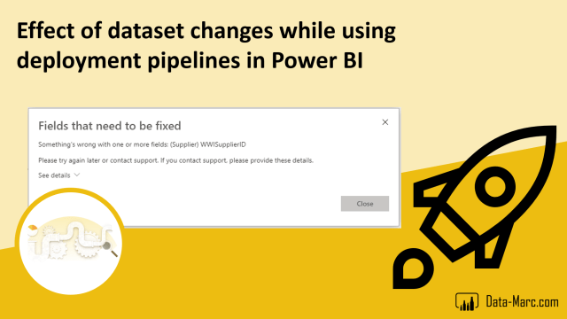 Deployment Pipelines – Data – Marc