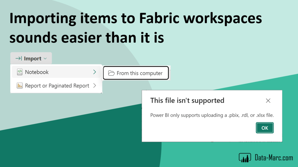 Importing items to Fabric workspaces sounds easier than it is – Data – Marc